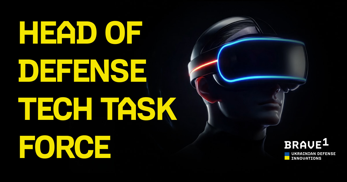 Head of defense tech task force – Brave1